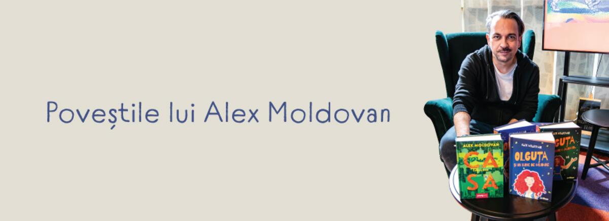 Poveștile lui Alex Moldovan - Editura ART