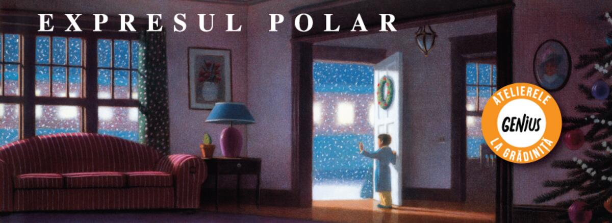Genius la grădiniță #56 Expresul Polar - Editura ART