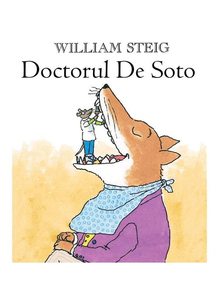 Doctorul De Soto - William Steig - Editura Vlad si Cartea cu Genius